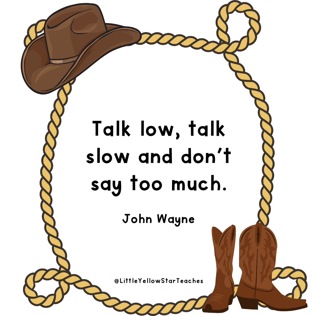 11 Cowboy Quotes for Kids - LittleYellowStar