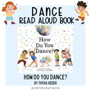 11 Dance Books for Kids - LittleYellowStar