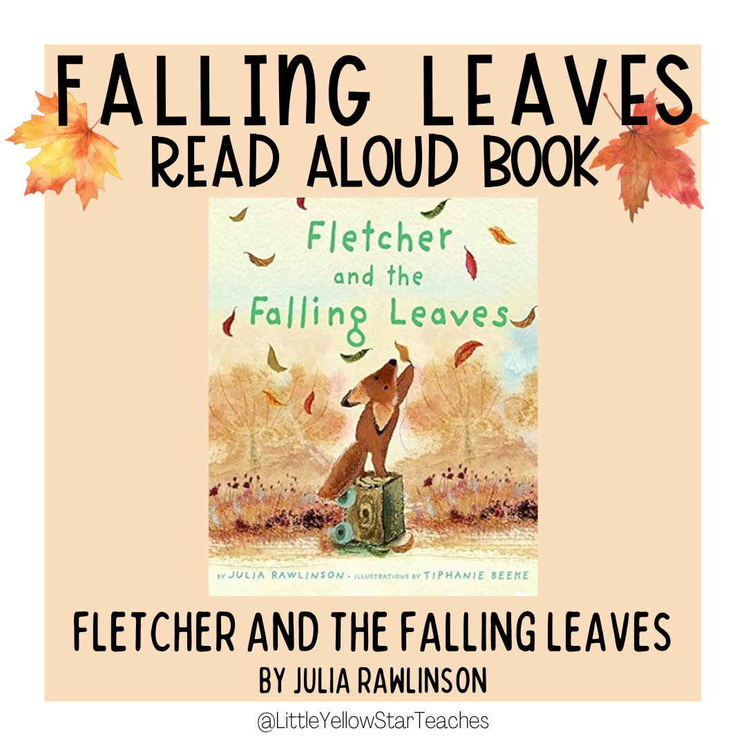 11 Falling Leaves - Fall Books for Kids - LittleYellowStar
