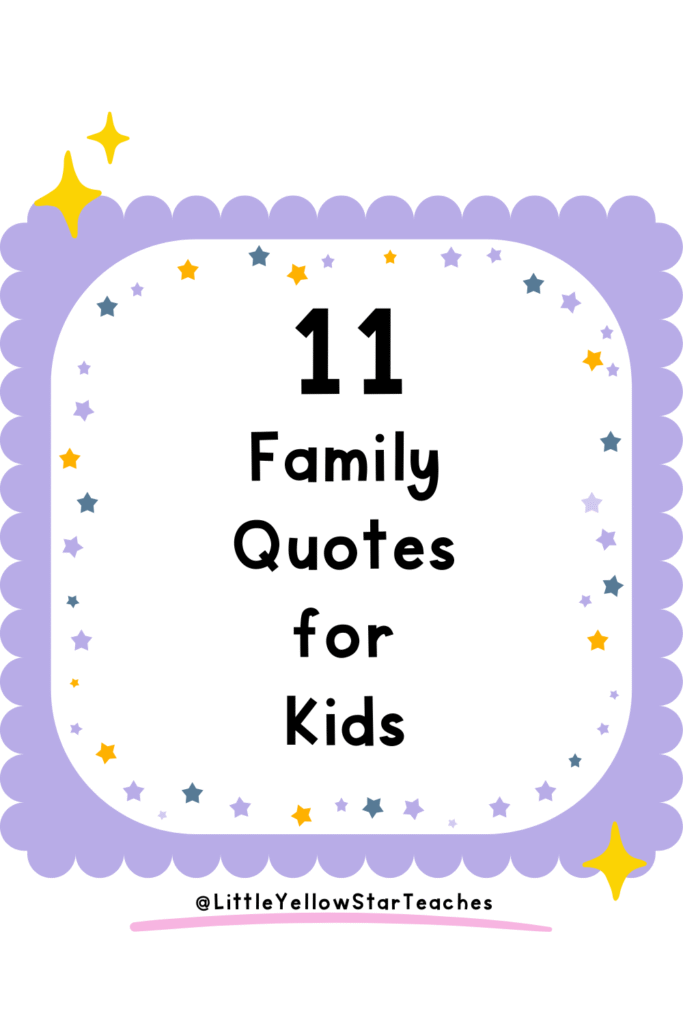 Quotes for Kids - LittleYellowStar