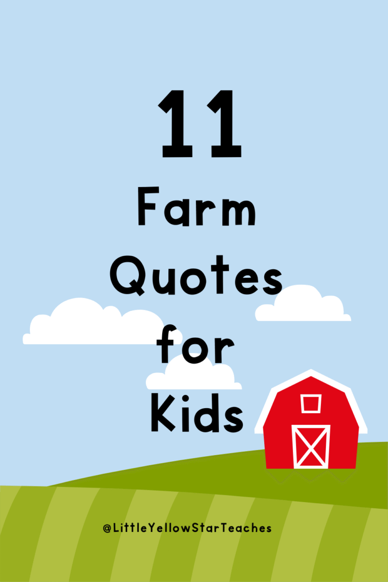 11 Farm Quotes for Kids - LittleYellowStar