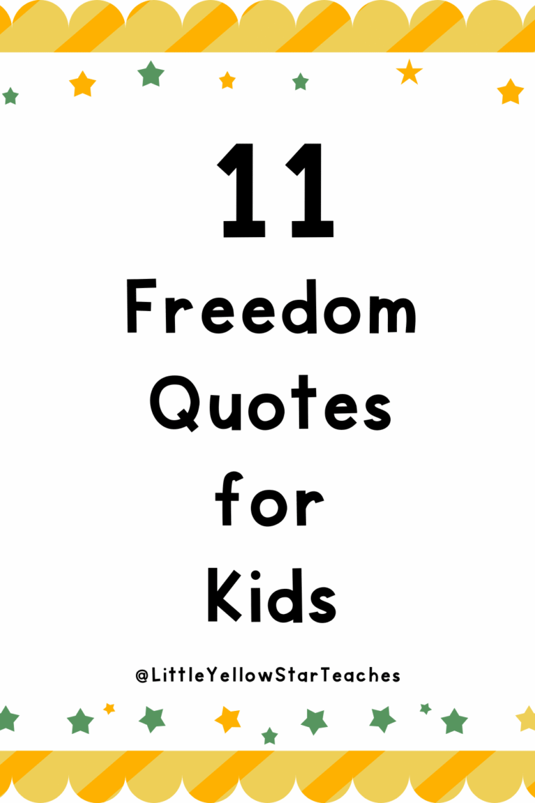 11 Freedom Quotes for Kids - LittleYellowStar