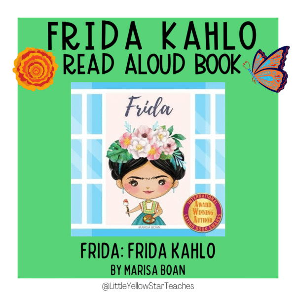 11 Frida Kahlo Books for Kids - LittleYellowStar