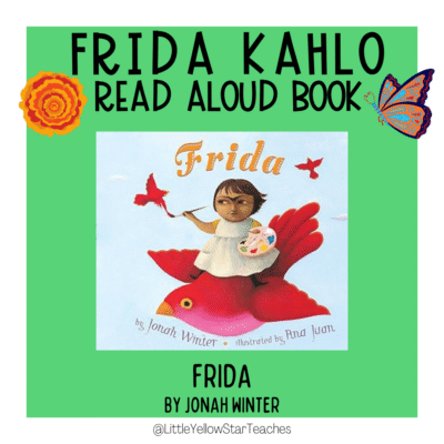 11 Frida Kahlo Books for Kids - LittleYellowStar
