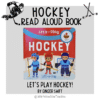 11 Hockey Books for Kids - LittleYellowStar