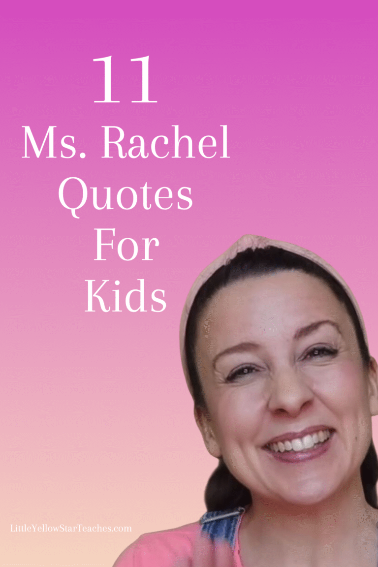 11 Ms. Rachel Quotes for Kids - LittleYellowStar