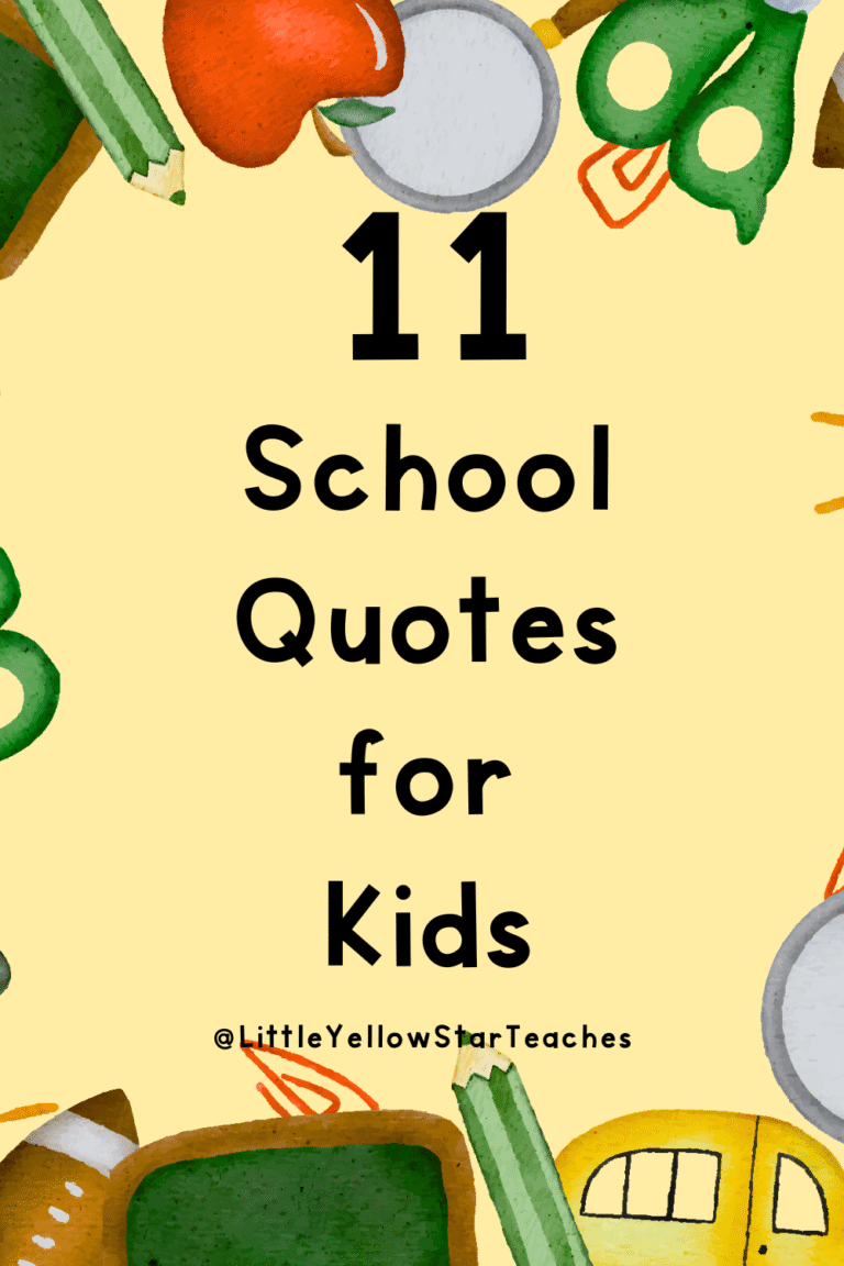 11 School Quotes for Kids - LittleYellowStar