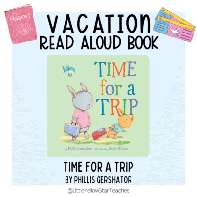 11 Vacation Books for Kids - LittleYellowStar
